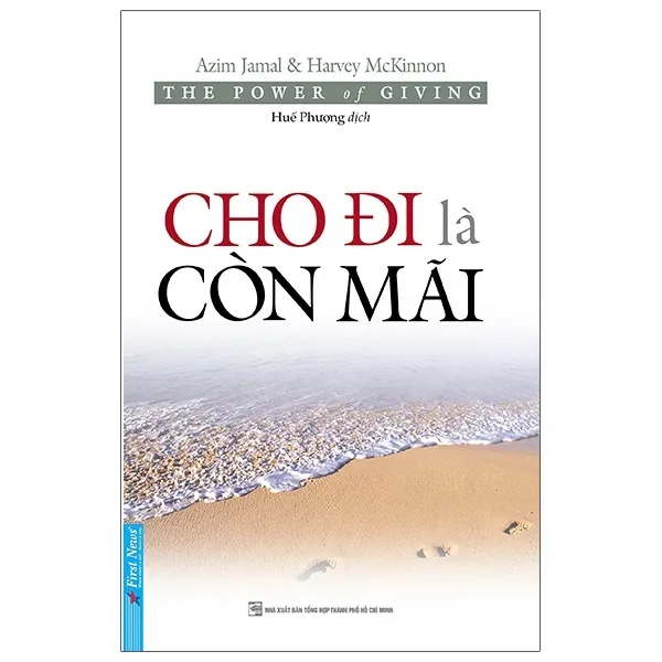 Cho Đi Là Còn Mãi - Azim Jamal, Harvey Mckinnon | Sách Blog Mèo