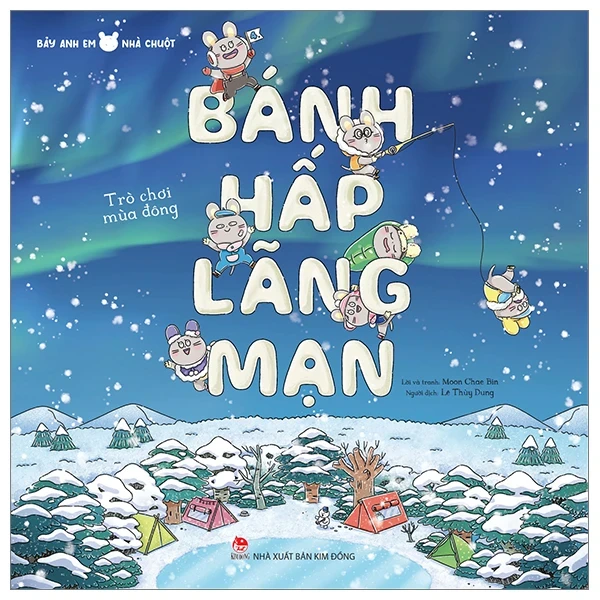 Bảy Anh Em Nhà Chuột – Trò Chơi Mùa Đông – Bánh Hấp Lãng Mạn – Moon ...