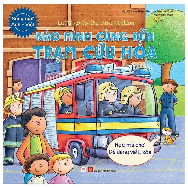 Let’S Go To The Fire Station - Nào Mình Cùng Đến Trạm Cứu Hỏa (Song Ngữ ...